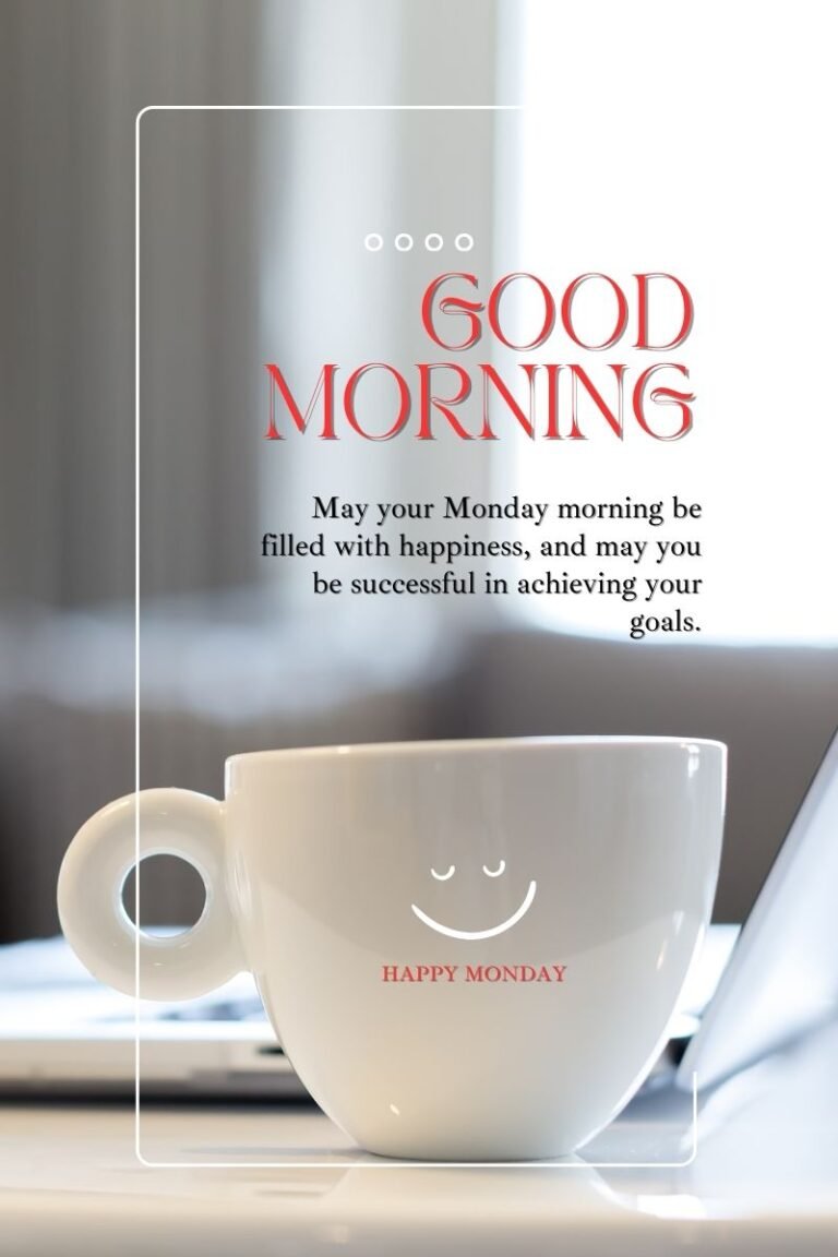 Monday! Good Morning Wishes | Quotes | Greetings | SMS